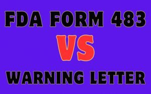 FDA Form 483 and warning letter - Pharmainform