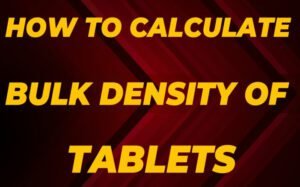 How to calculate bulk density of tablets - Pharmainform